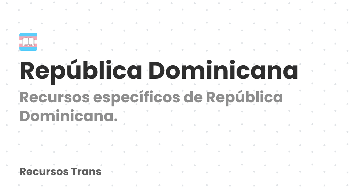 República Dominicana | Recursos Trans