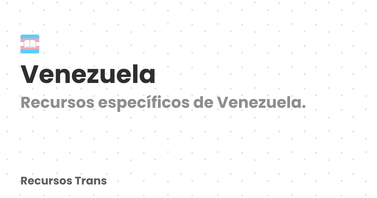 Venezuela | Recursos Trans